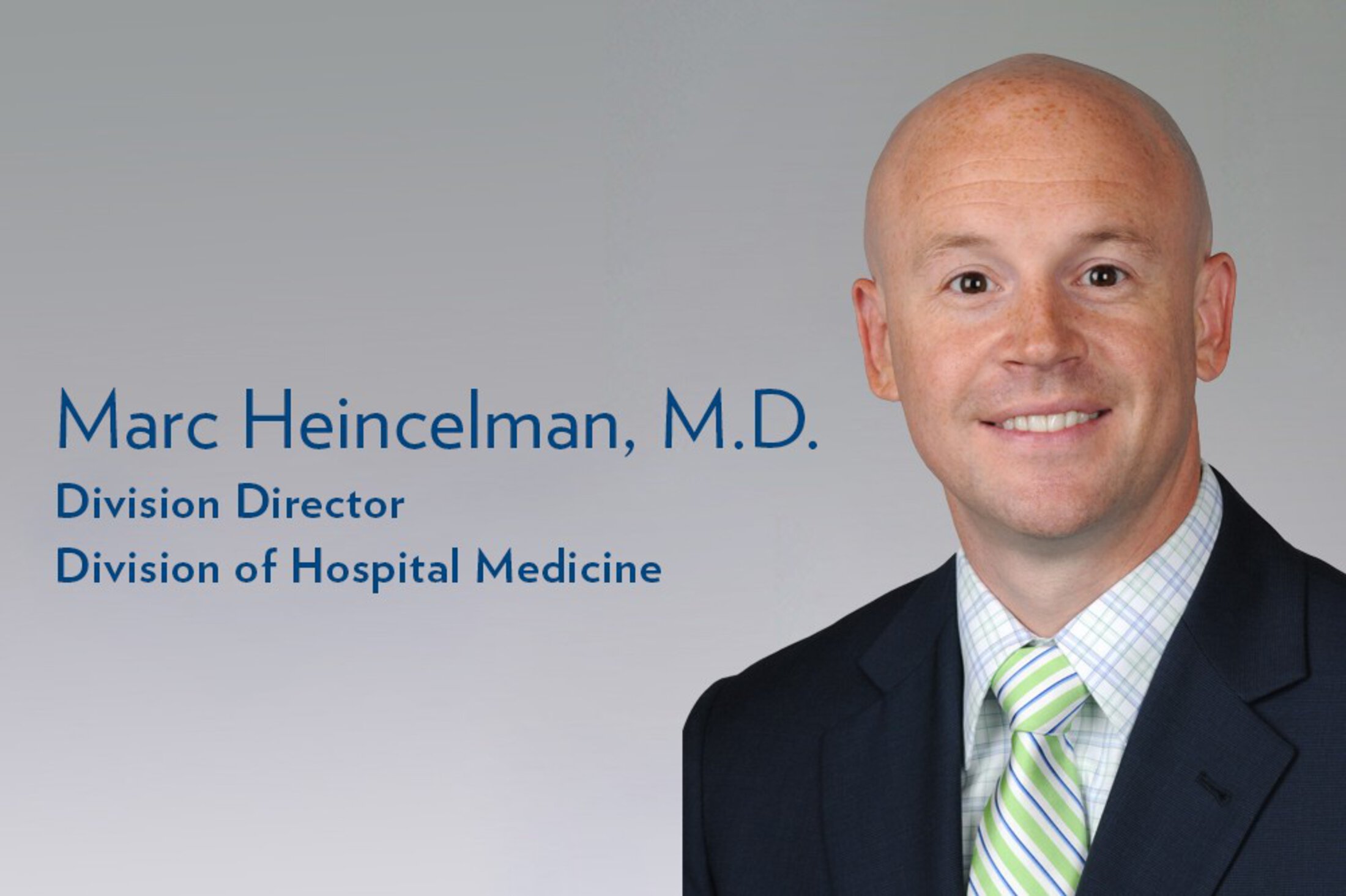 Marc Heincelman, M.D., Named Division Director of Hospital Medicine | MUSC