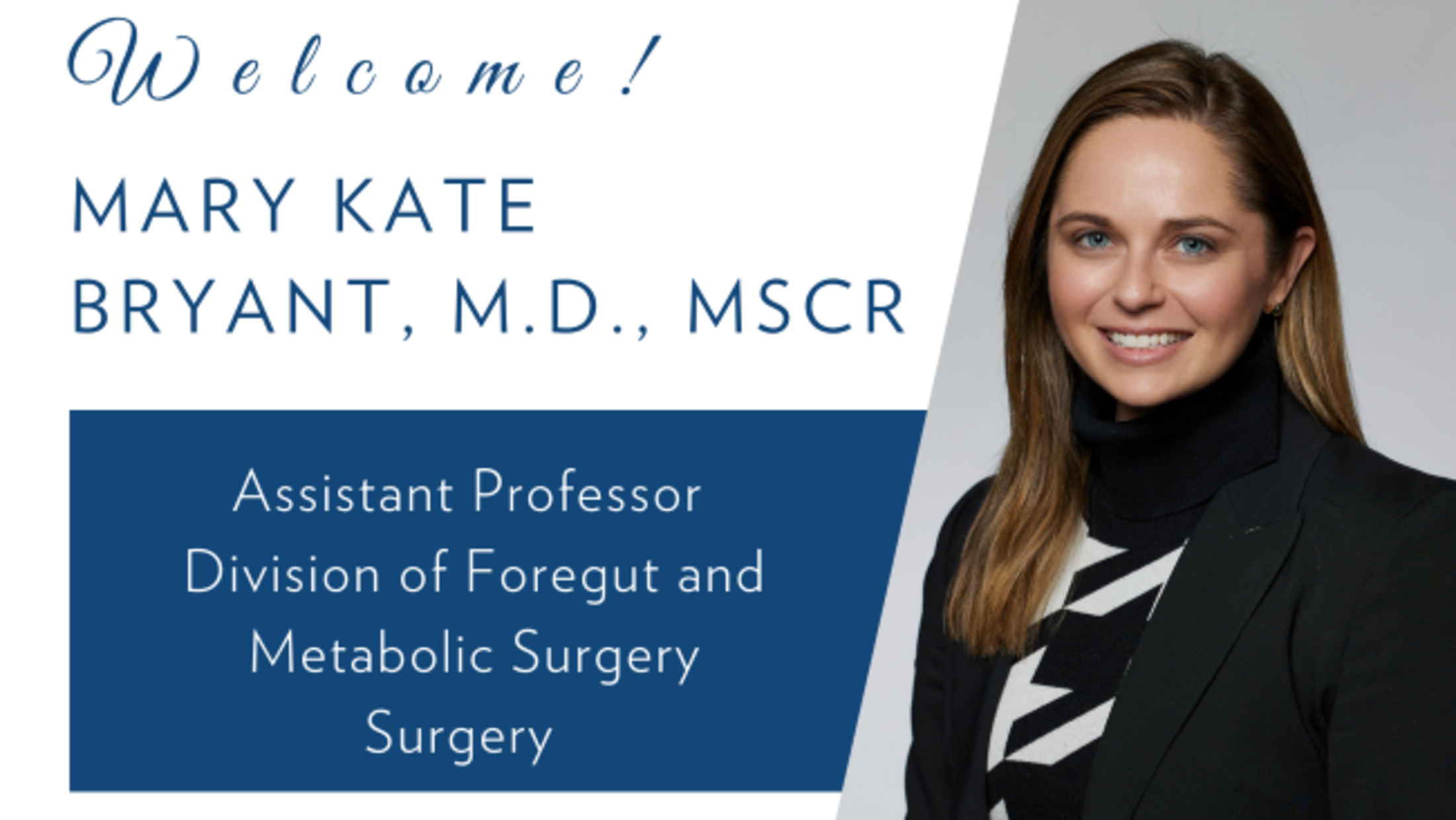 Mary Kate Bryant M.D., MSCR, Joins the Department of Surgery | MUSC